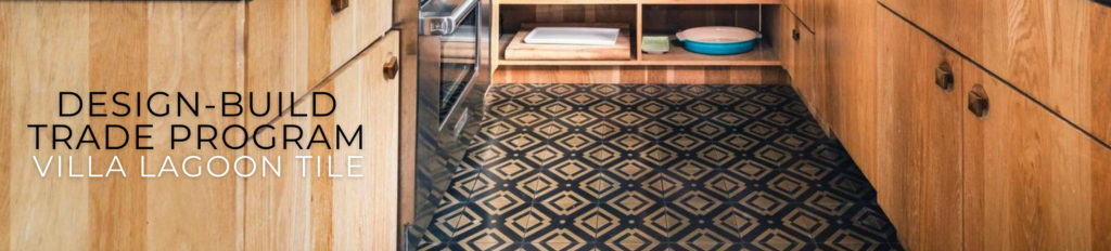 Introducing the Villa Lagoon Tile Trade Program - Cement Style